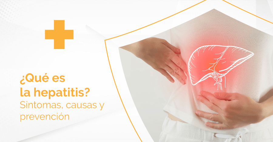 ¿Qué es la hepatitis? Síntomas, causas y prevención